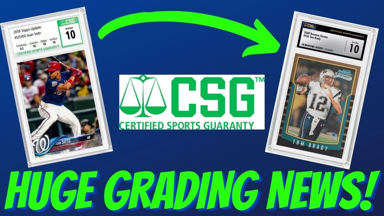 CSG Grading Announces New Label and Grading Scale! - YouTube