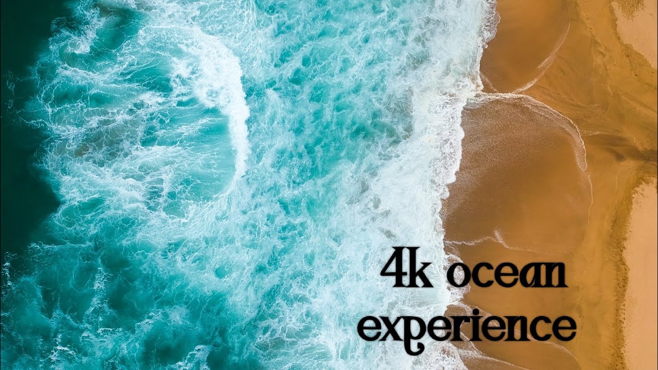 4k ocean experience - YouTube