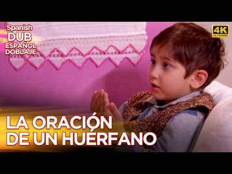 La Oración De Un Huérfano - Película Turca Doblaje Español - 4K - Yetimin Duası