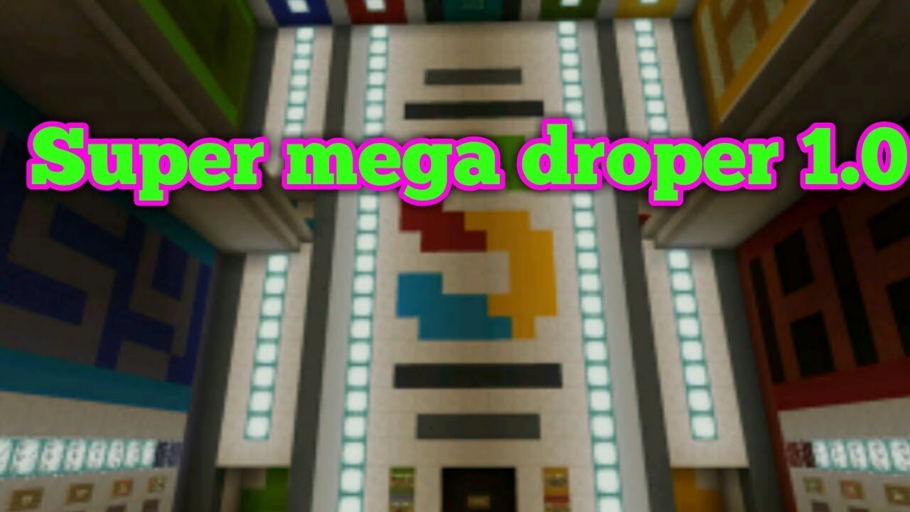 Super mega droper 1.0 #1 - YouTube
