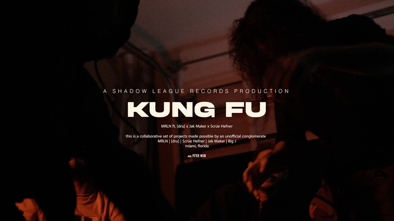 Kung Fu - MRLN ft. [dru] x Jak Maker x Scrúe Hefner (Unofficial Drop ...