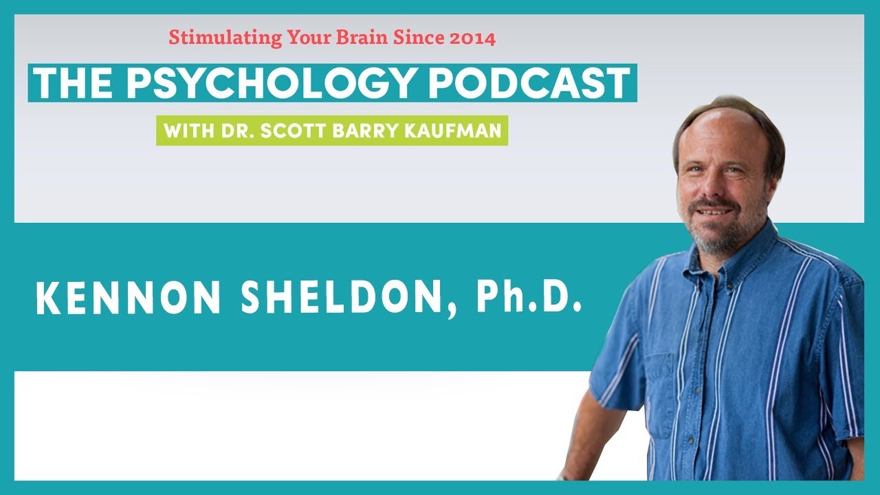 How to be an Optimal Human by Kennon Sheldon - YouTube