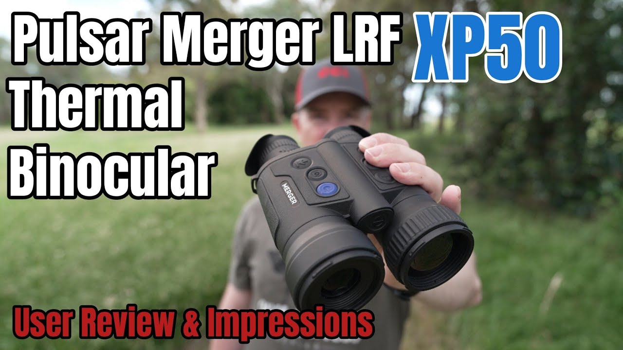 Pulsar Merger LRF XP50 Thermal Binocular Review & User Impressions ...