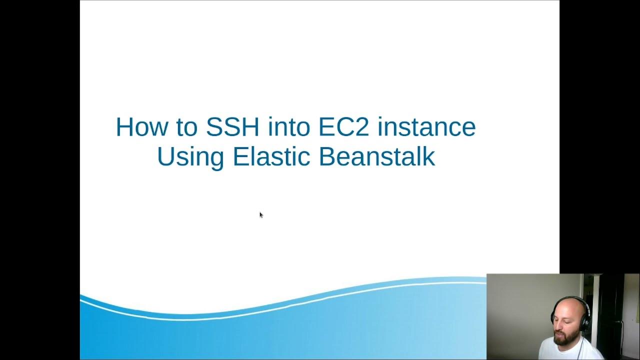 How to SSH into your EC2 instance using Elastic Beanstalk - YouTube
