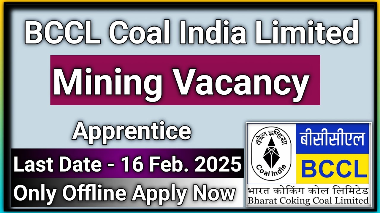 BCCL Mining Vacancy 2025। Mining Requirement Mining Apprentice Vacancy ...