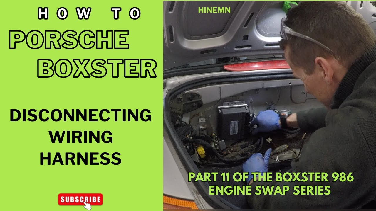 Porsche Boxster 986 Wiring Harness & Safety Cable Removal Part 11 Of ...