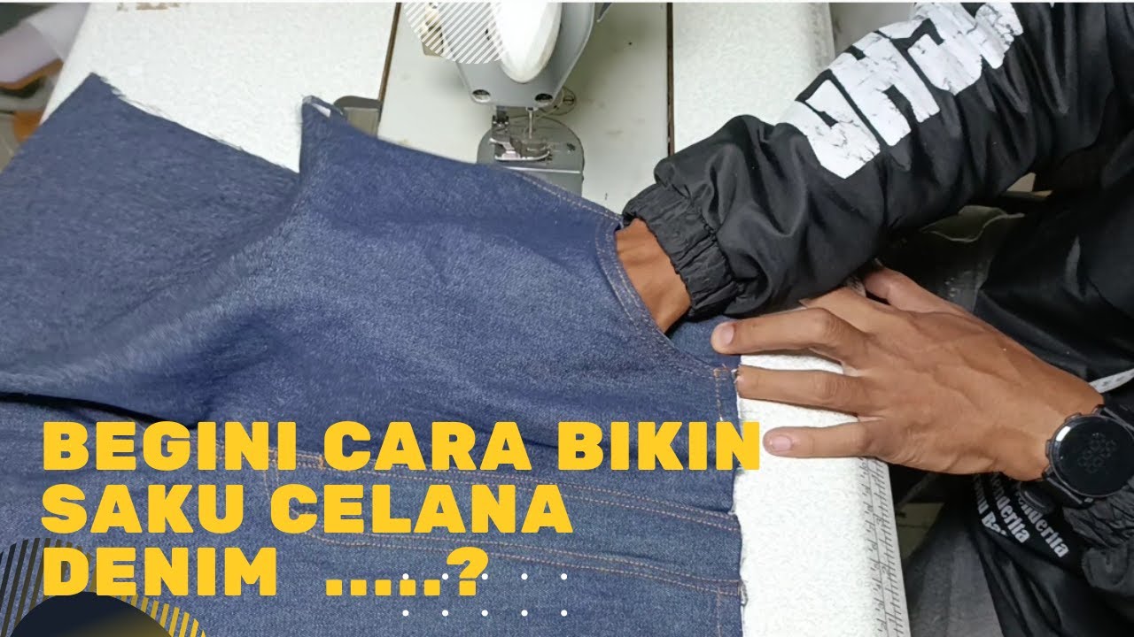 Cara membuat saku celana jeans - YouTube