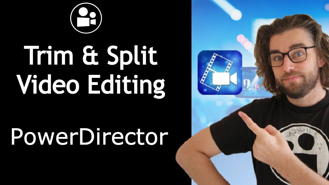 How to Trim & Split Videos in PowerDirector - Smartphone Video Editing ...