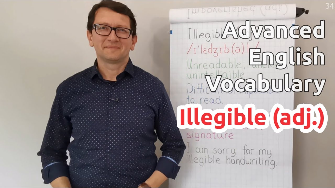 Illegible (adj.) - Advanced English Vocabulary - One Minute Videos ...