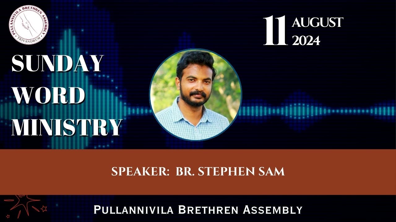SUNDAY WORD MINISTRY | Br. Stephen Sam - YouTube