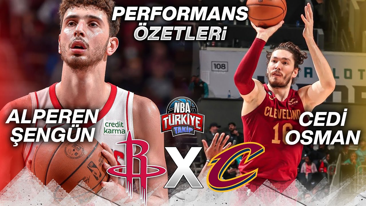 Alperen Şengün ve Cedi Osman'ın Performansları | Rockets X Cavs | 26 ...