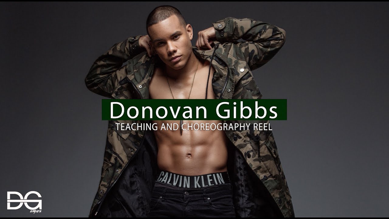 Donovan Gibbs - 2017 Teaching and Choreography Reel - YouTube