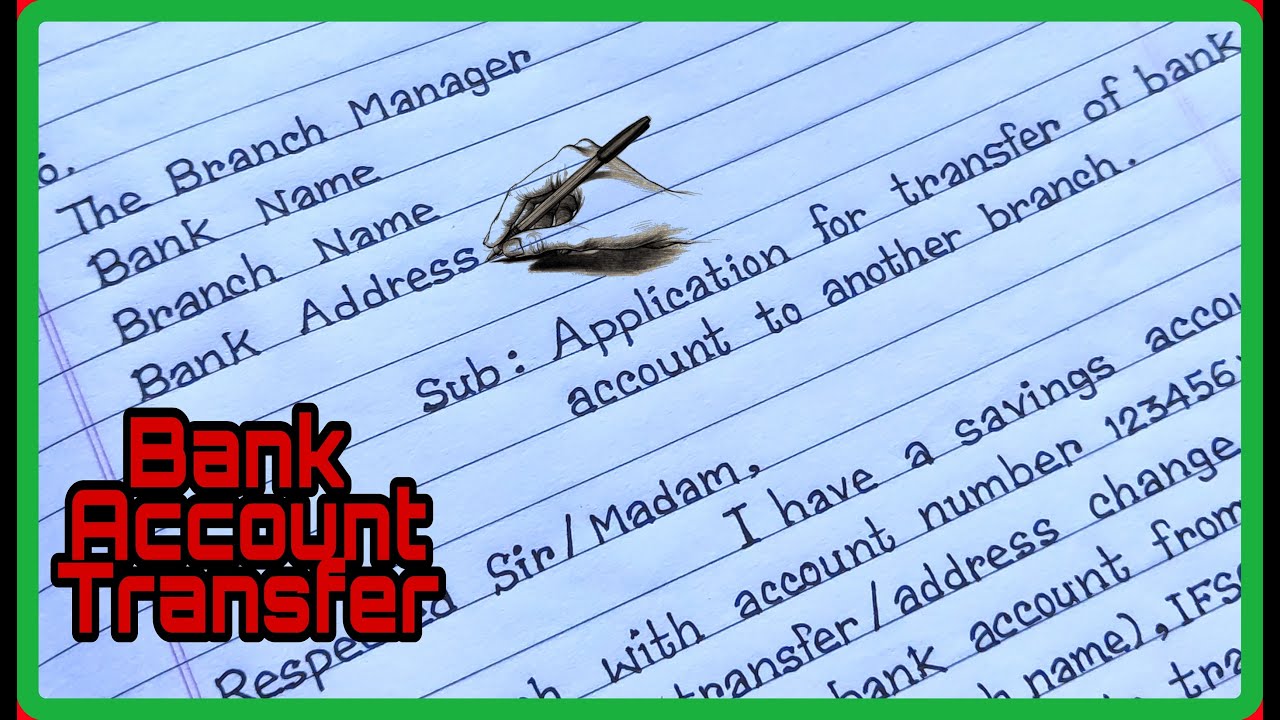 How To Write An Application For Bank Account Transfer To Another Branch ...