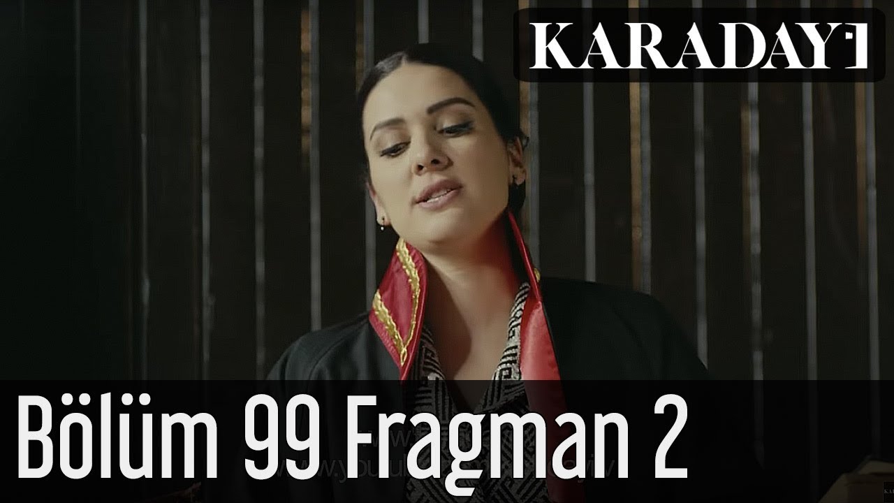 Karadayı 99.Bölüm Fragman 2 - YouTube