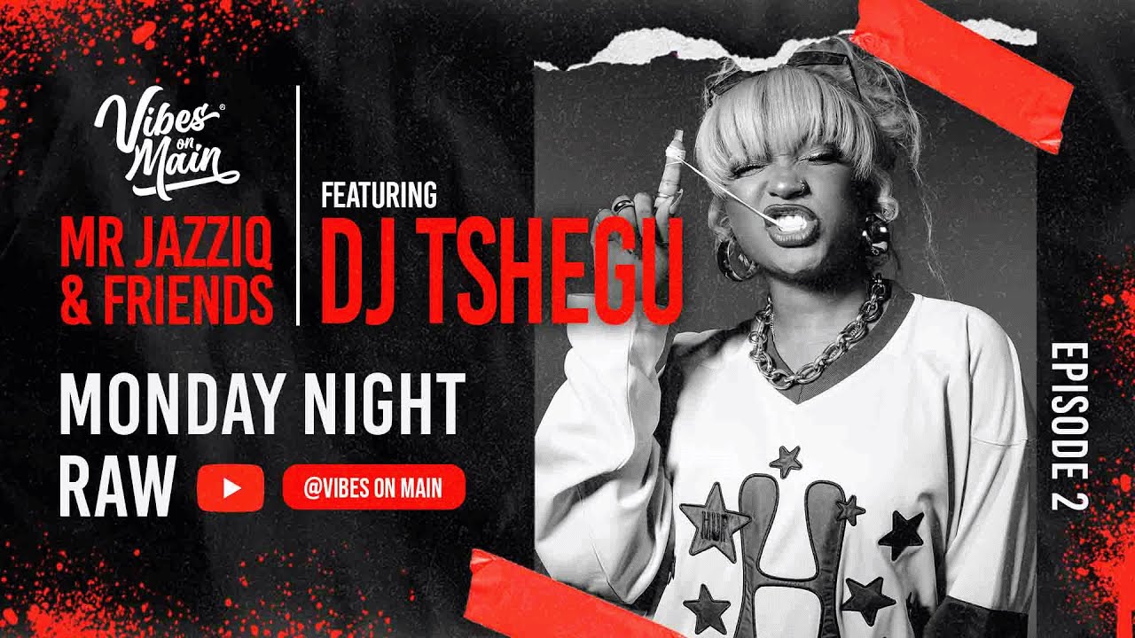 MONDAY NIGHT RAW WITH DJ TSHEGU BLOEMFONTEIN'S PRINCESS - YouTube Music