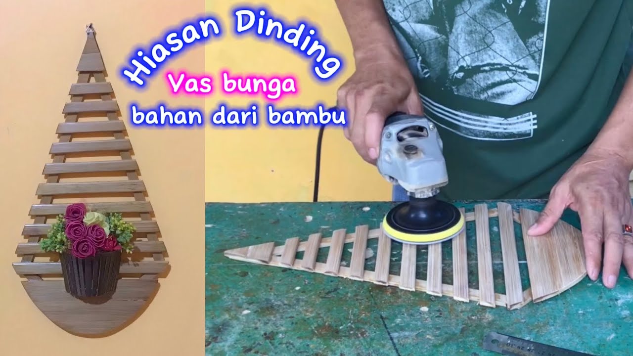Cara Membuat Hiasan Dinding Vas Bunga dari Bambu ~ Kerajinan dari Bambu ...