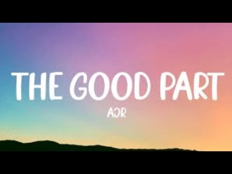 The Good Part Lyrics | Can We Skip To Good Part | LofiStar - YouTube