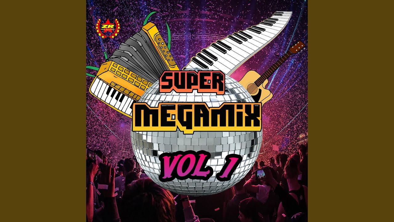 Súper Megamix, Vol. 1 - YouTube Music