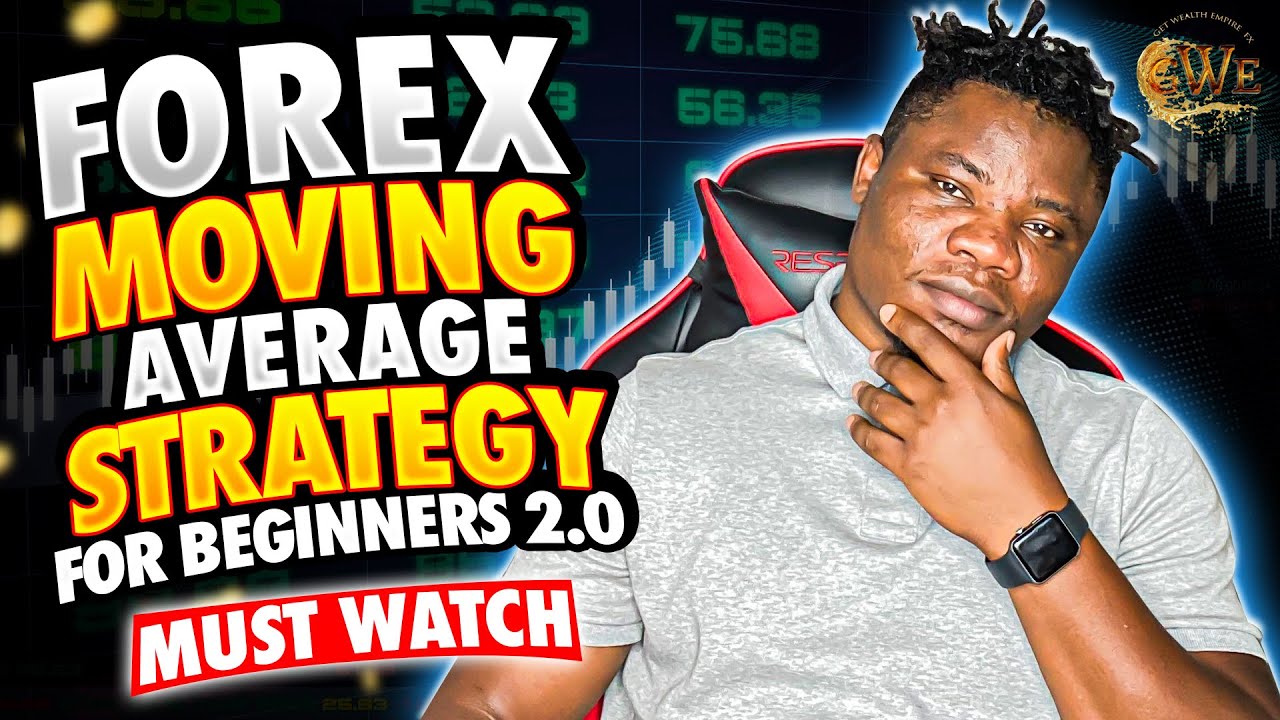 FOREX MOVING AVERAGE TRADING STRATEGY For FOREX BEGINNERS | Easy ...