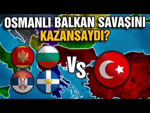 Osmanlı Balkan Savaşını Kazansaydı? #NeOlurdu | Ne Olurdu?