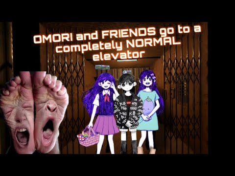 OMORI and Friends - The completely normal and not terrifying elevator - YouTube