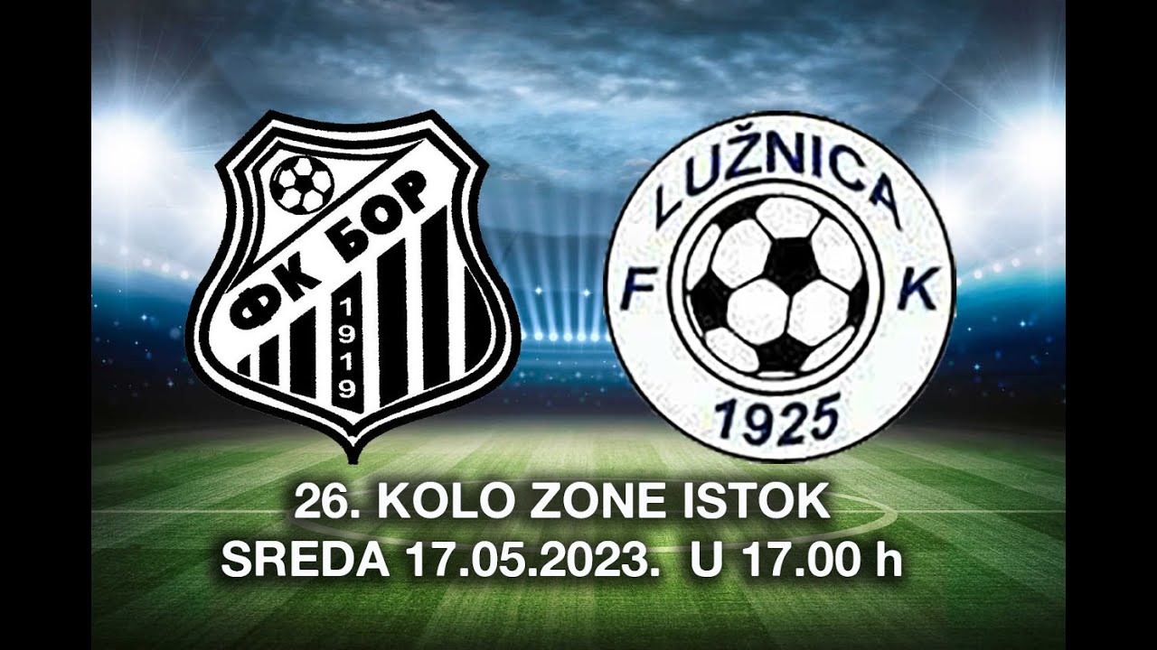 FK Bor 1919 - FK Luznica - YouTube