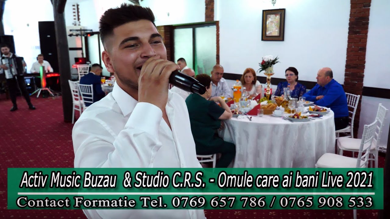 ACTIV MUSIC BUZAU & STUDIO C.R.S. 2021 - OMULE CARE AI BANI - LIVE ...