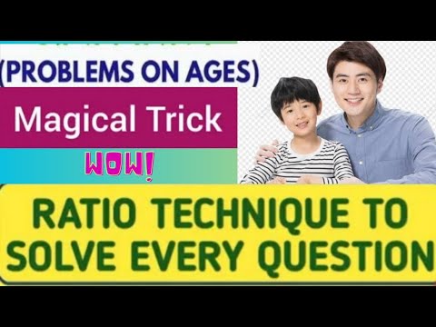 age ratio problem tricks |solution of age problem - YouTube