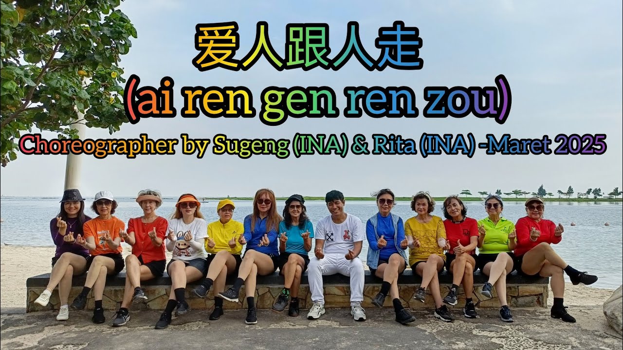 Ai ren gen ren zou #爱人跟人走//Line Dance// Coach Sugeng//Blue sky Ancol ...