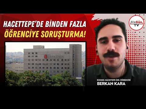 Hacettepe Üniversitesi öğrencisi anlattı: Öğrencilerin öğrenim hakkı gasbediliyor