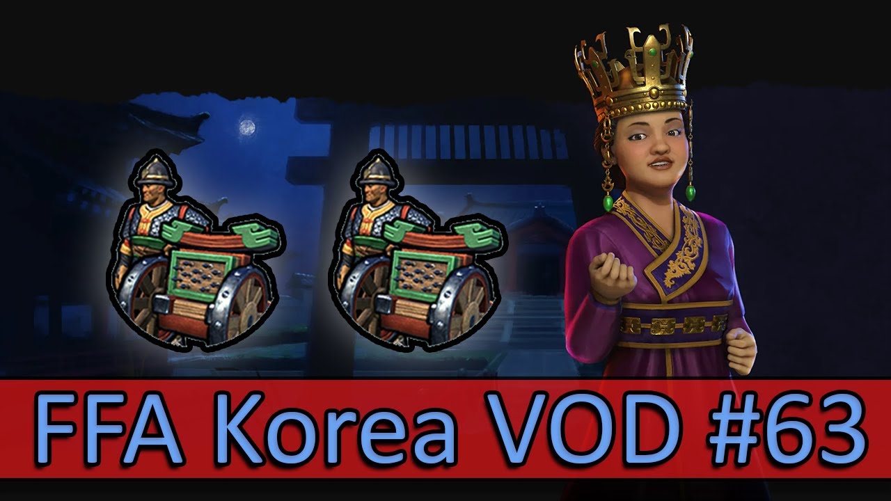 Korean Carnage, Dominating With Hwachas | Stream VOD #63 Civ 6 FFA ...