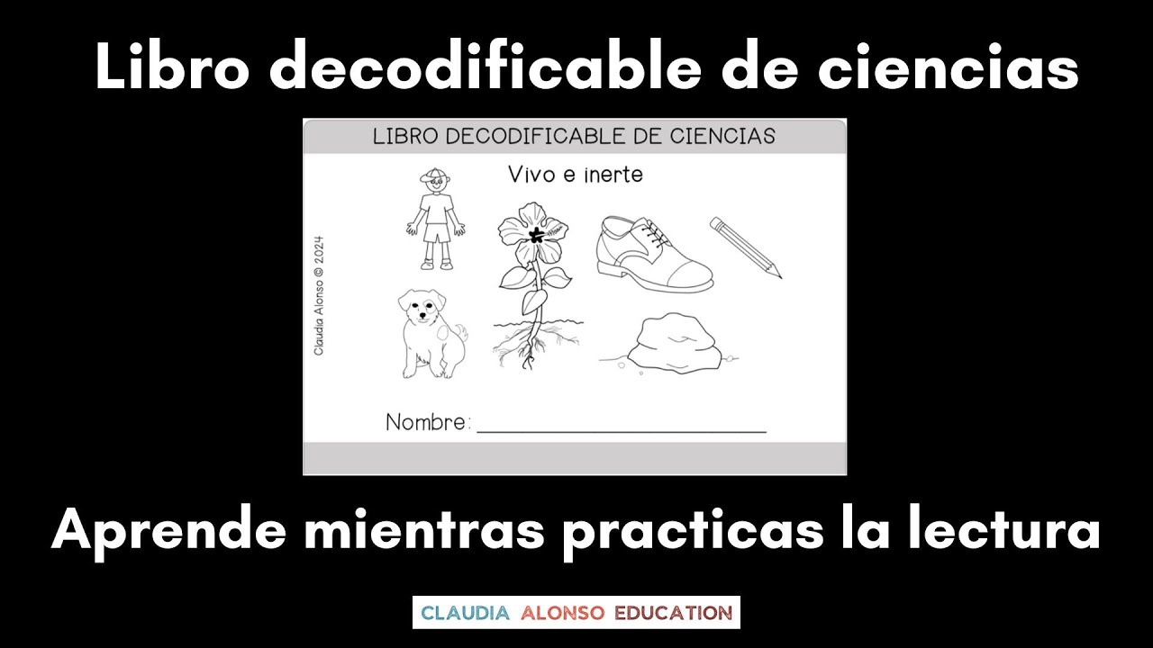 Vivo e inerte: Lectura de libro decodificable en español (Living ...