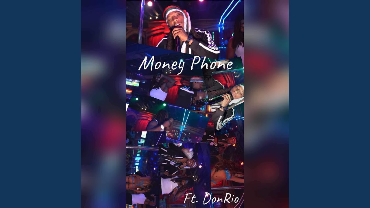 Money Phone (feat. DonRio) - YouTube