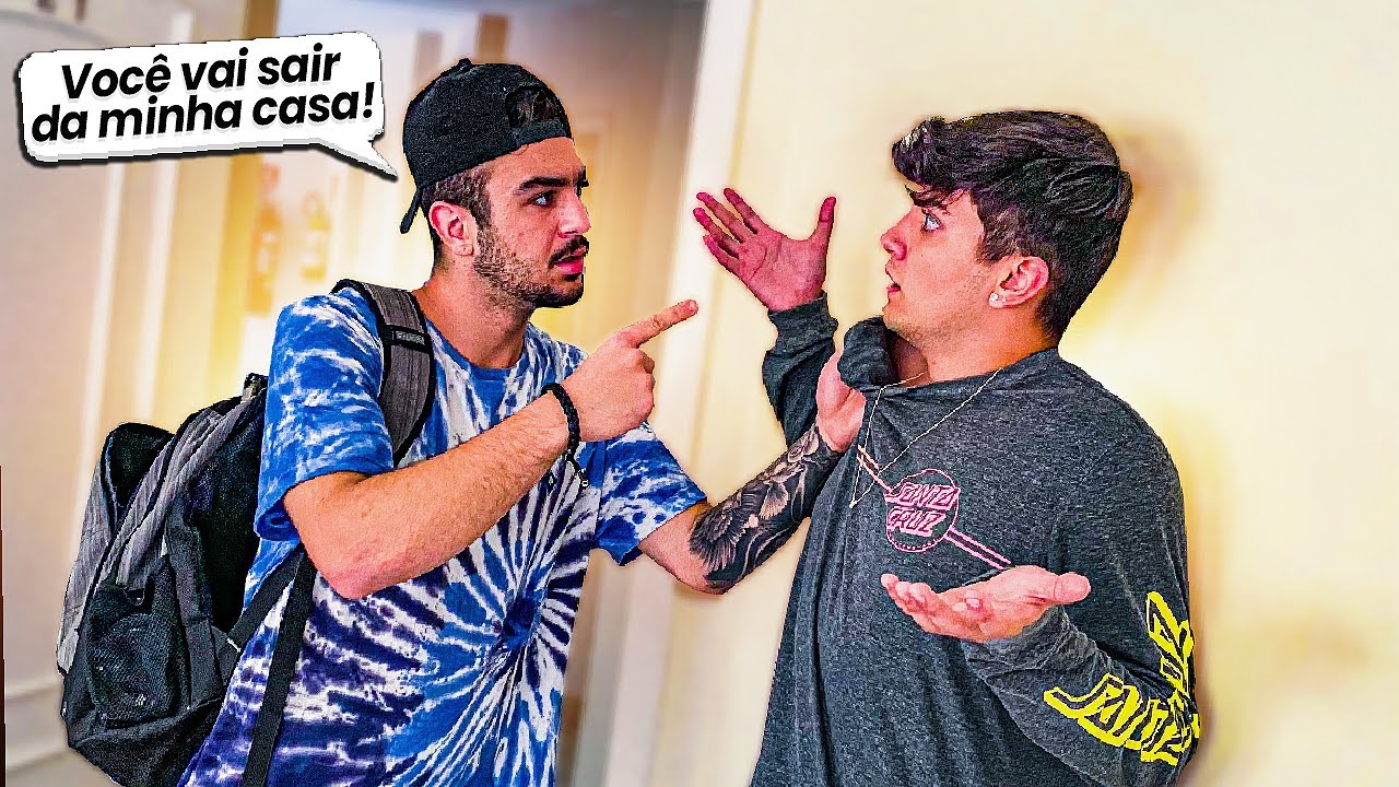 Briguei Com O Felipe E Expulsei Ele De Casa Youtube