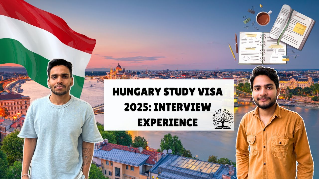 HUNGARY STUDY VISA 2025 INTERVIEW EXPERIENCE #studyinhungary #hungary # ...
