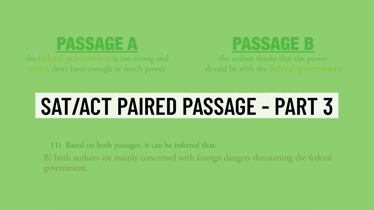 SAT/ACT Reading Paired Passage - Part 3 - YouTube