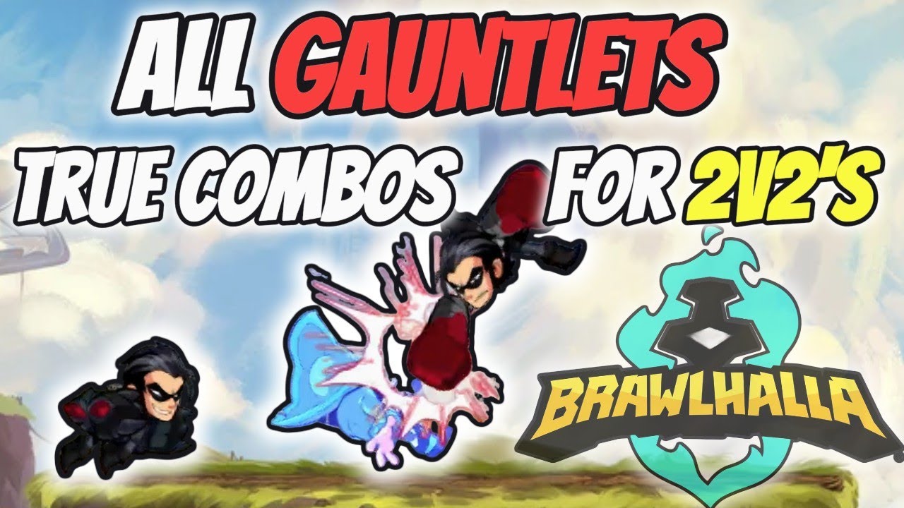 ALL Universal GAUNTLETS 2v2 Team Combos in Brawlhalla - YouTube