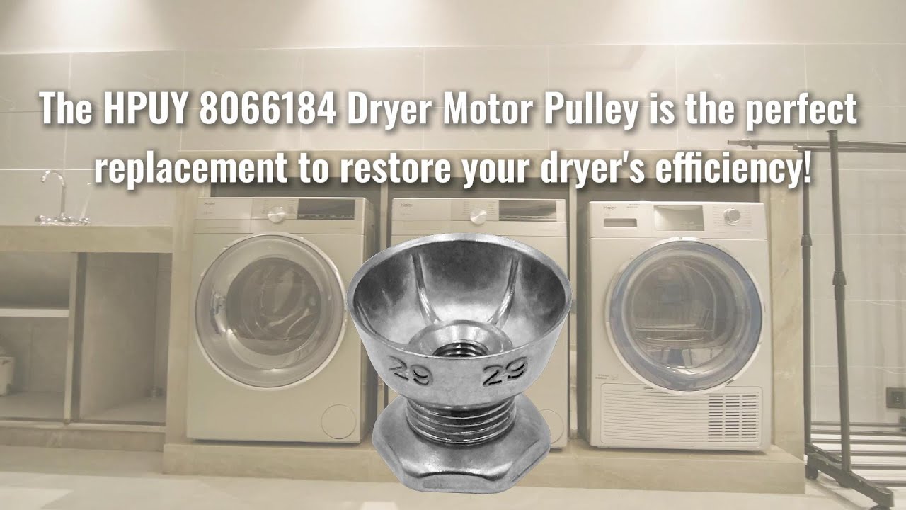 Replace HPUY 8066184 WP8066184 Dryer Motor Pulley 29 for Maytag ...