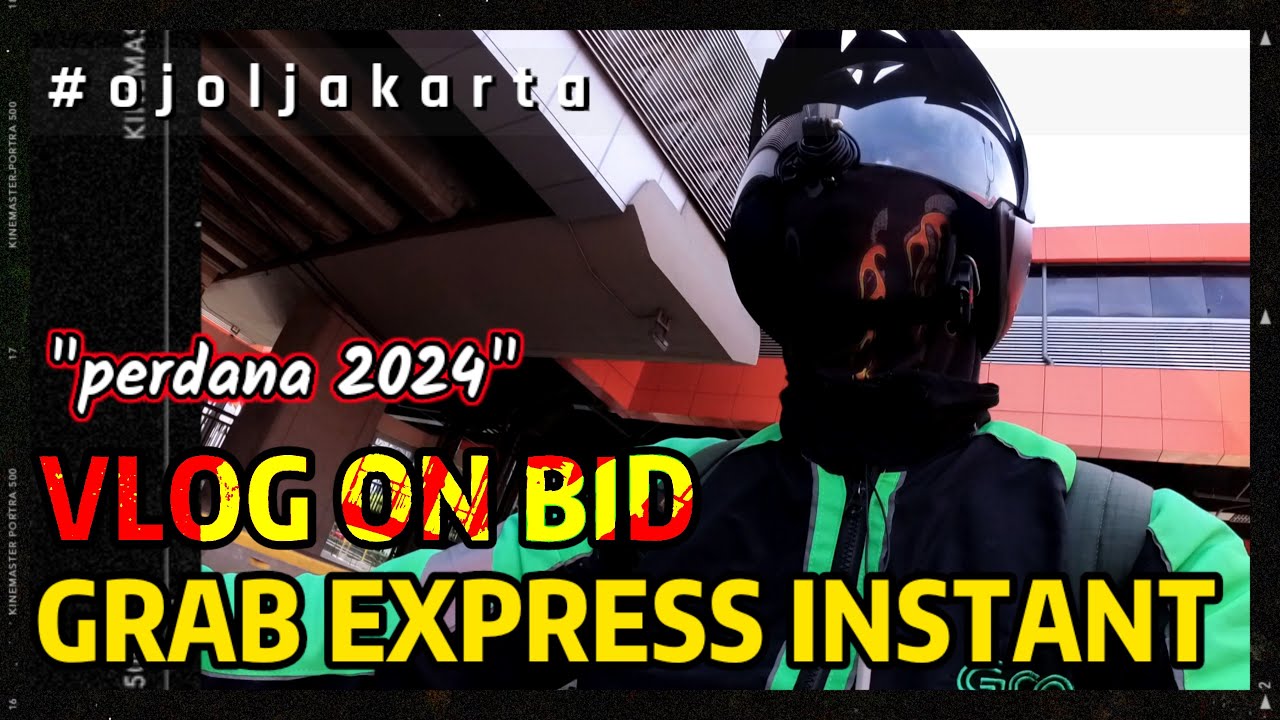 VLOG ON BID #1 ORDERAN GRAB EXPRESS INSTANT | KONTEN PERDANA 2024 - YouTube