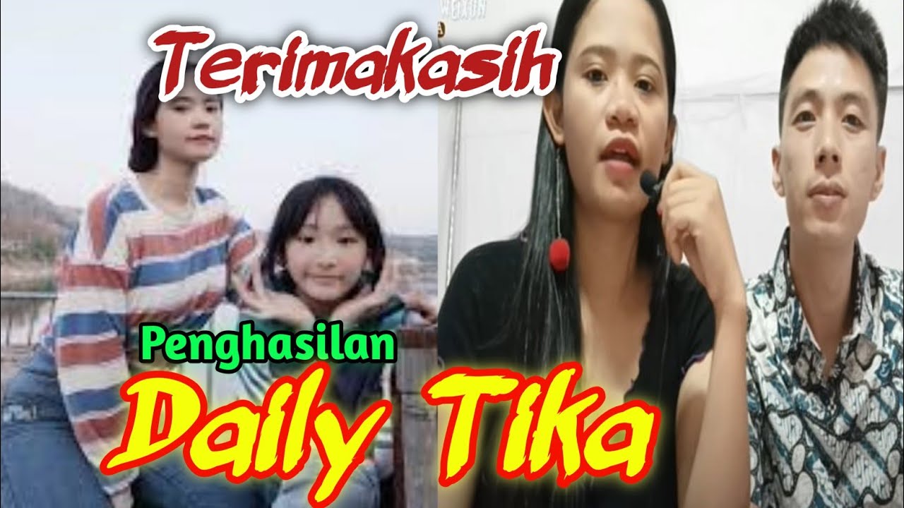 Gaji Daily Tika Doain Semoga Makin Naik || Semagat Ngontennya😊😊 - YouTube