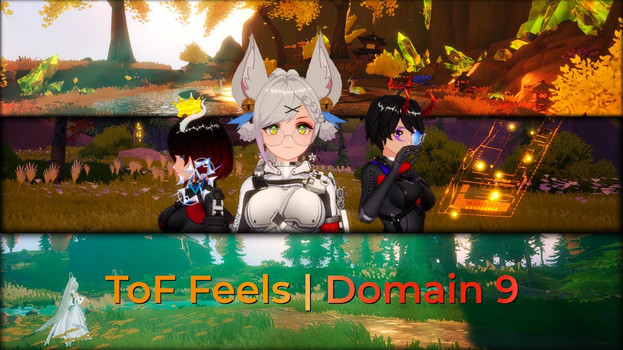 ToF Feels | Domain 9 - A ToF Cinematic #ToFanmade - YouTube