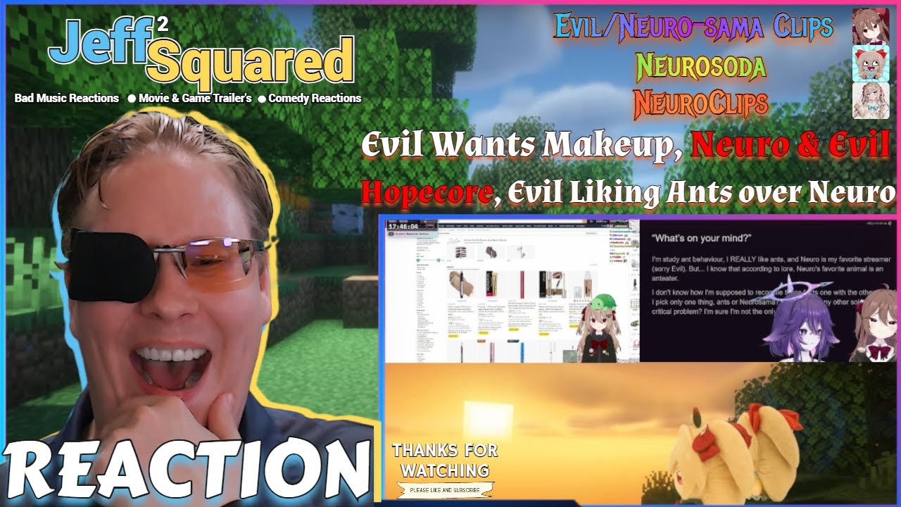 Evil Wants Makeup/ Neuro & Evil Hopecore/ Evil Liking Ants over Neuro ...
