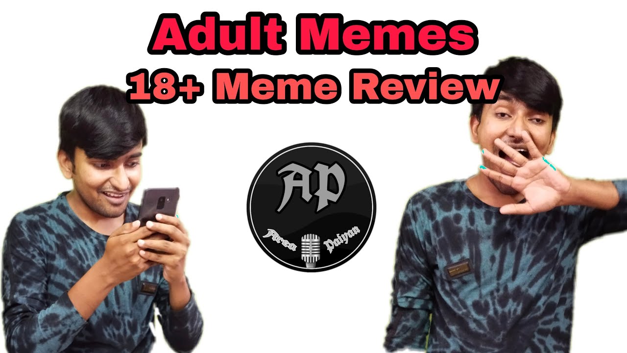 18+ Meme Review - 1 Funny Adult Memes - YouTube