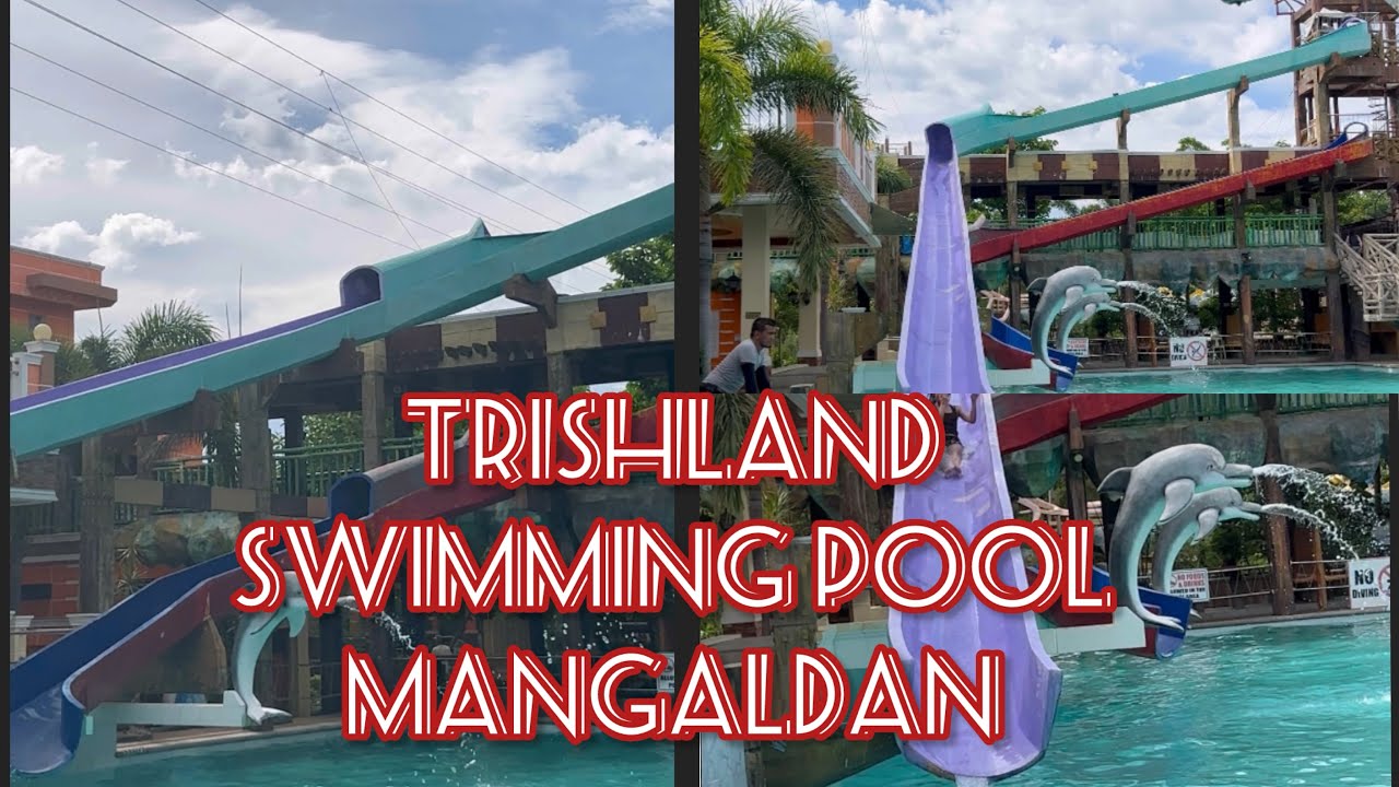 Trishland Swimming Pool in Mangaldan Pangasinan/Swimming Pool Adventure ...