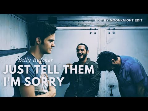 "Just Tell Them i'm sorry " - Billy Butcher (Saturn) - YouTube
