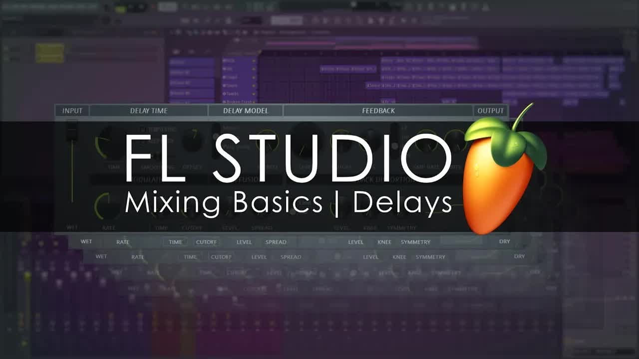 FL STUDIO | Mixing Basics - Delays - Download FL Studio All Plugins ...
