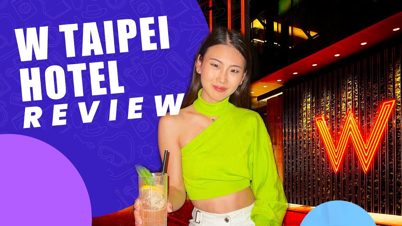 A Peek Inside W Taipei Hotel's Sleek and Chic Rooms | 21st floor City ...