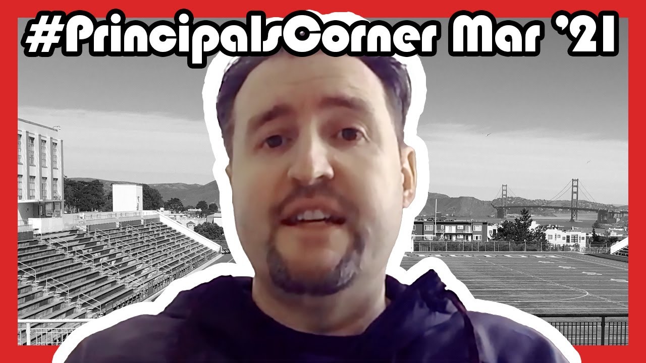 Principal's Corner March 2021 - YouTube