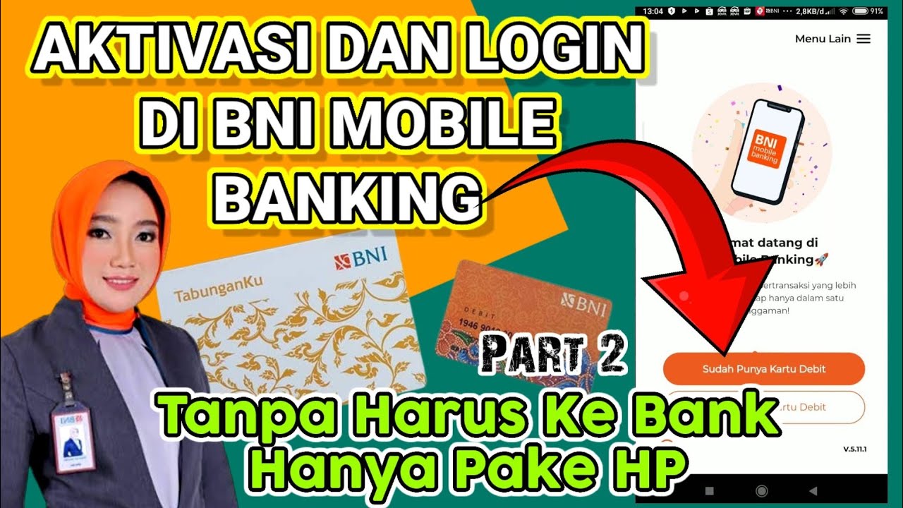 Cara Aktivasi BNI Mobile Banking Di HP Terbaru || Login BNI Mobile Banking - YouTube