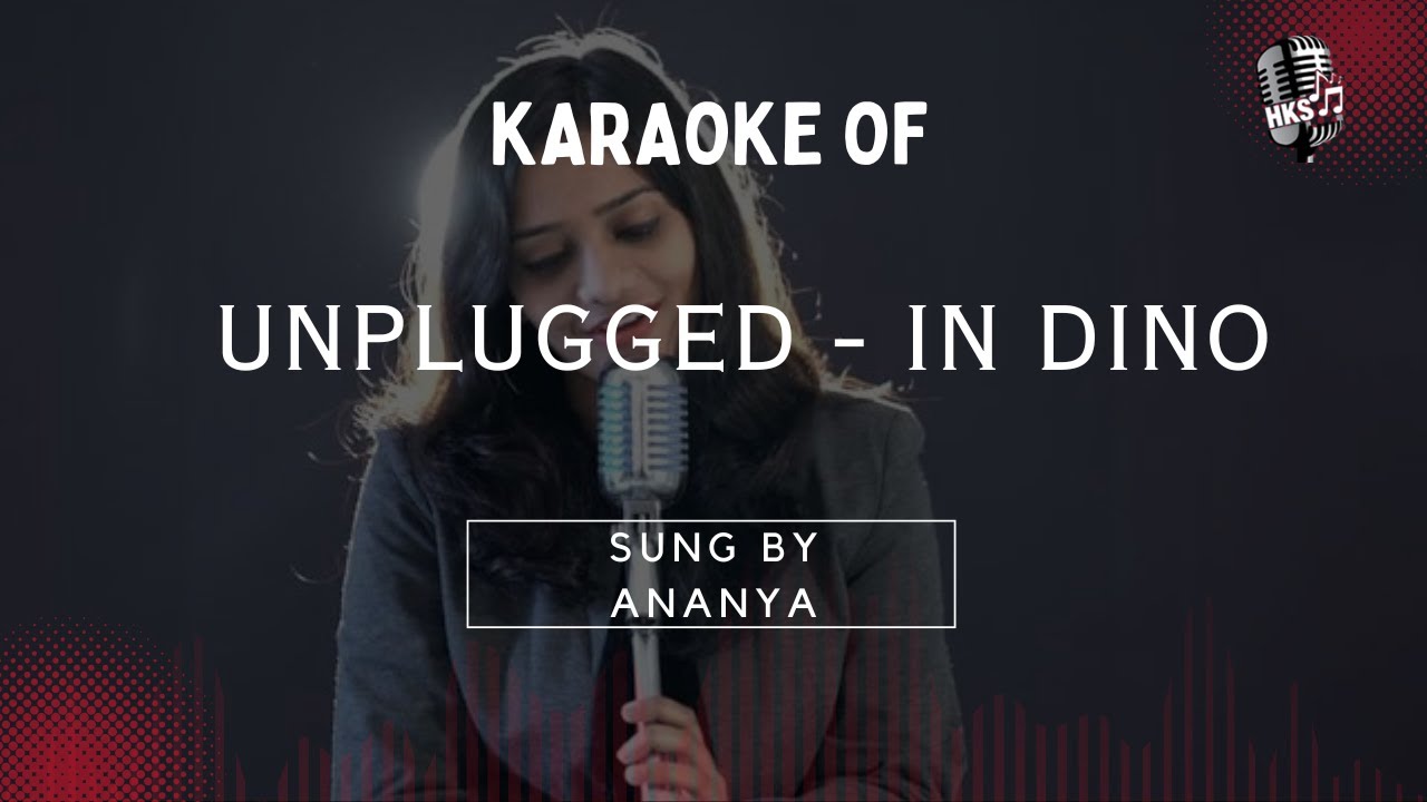 Unplugged - In Dino | Unplugged Karaoke Songs | Hindi Karaoke Shop ...